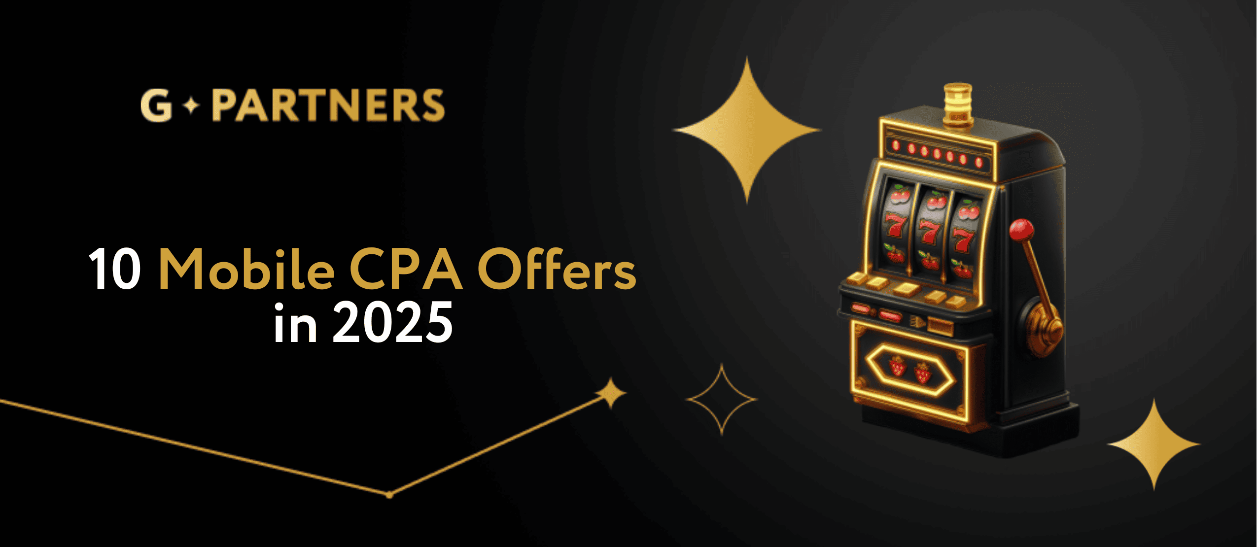 10 Mobile CPA Offers in 2025 | G.Partners
